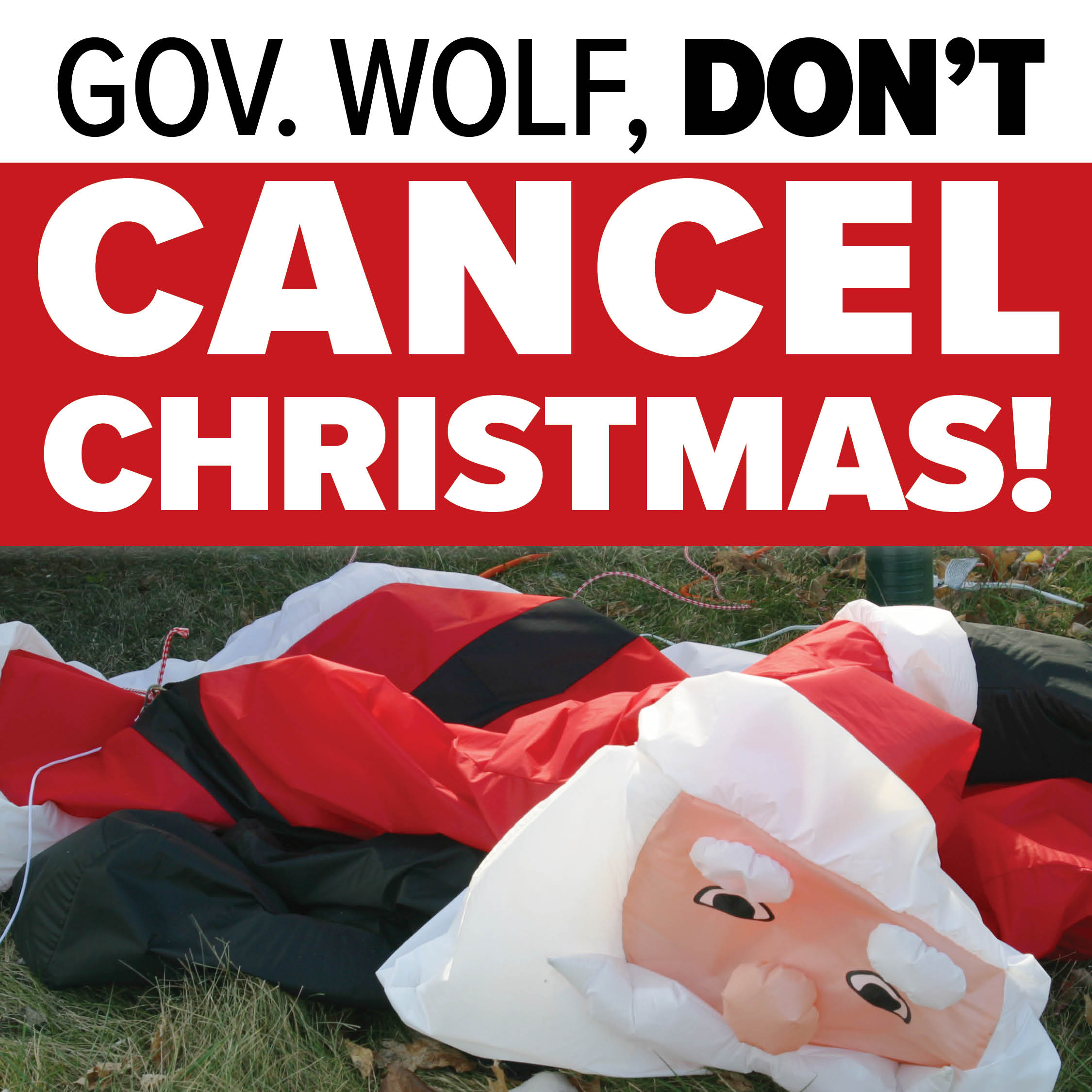 Benninghoff to Gov. Wolf: Do Not Cancel Christmas | PA State Rep. Kerry ...